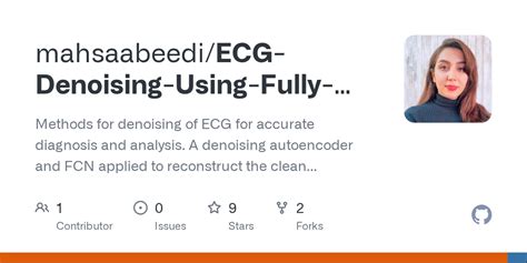 Github Mahsaabeedi Ecg Denoising Using Fully Covolutional Autoencoders And Lstm Methods For