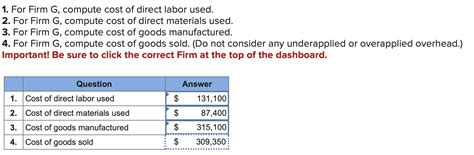 Solved For Firm G ﻿compute Cost Of Direct Labor Usedfor
