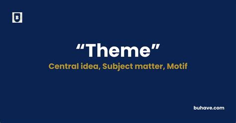 Theme Meaning And Definition Dictionary