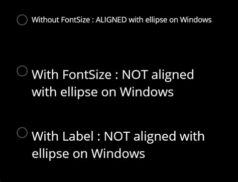 Radiobutton Content Not Aligned To The Ellipse On Windows Work On