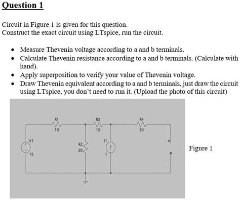 question 1 circuit in figure 1 is given for this question construct