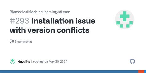 installation issue with version conflicts · issue 293
