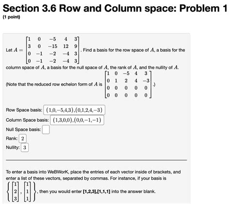 I Just Need Help On Finding The Null Space Basis Chegg