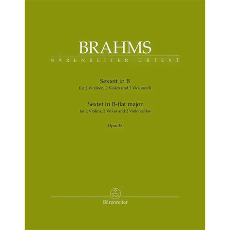 Brahms String Sextet No 1 In B Flat Major Op 18 Southwest Strings