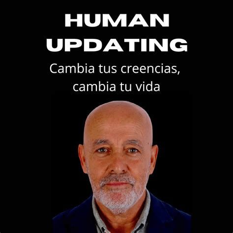 Human Updating Antonio Lozano Wake Up