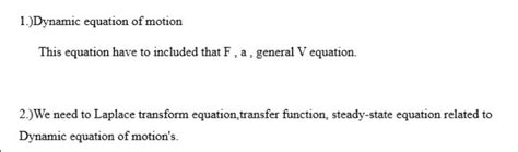 Solved 1dynamic Equation Of Motion This Equati Solutioninn