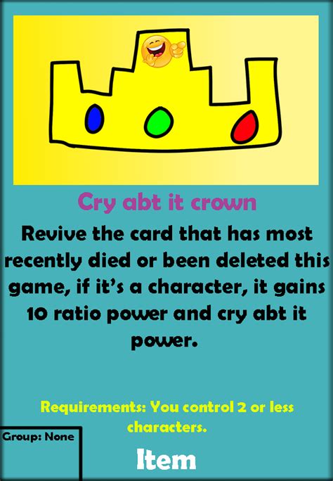Cry Abt It Crown Meme Machine Card Game Wiki Fandom