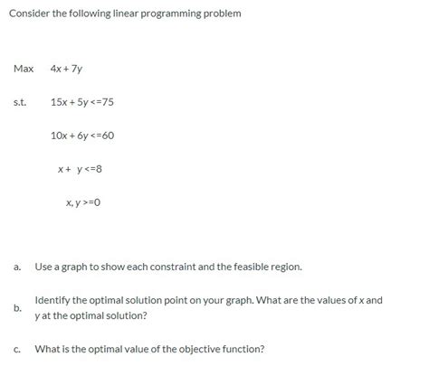 Solved Consider The Following Linear Programming Problem Max