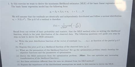 Solved In This Exercise We Want To Derive The Maximum