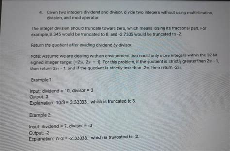 solved given two integers dividend and divisor divide two