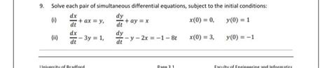 Solved 9 Solve Each Pair Of Simultaneous Differential Chegg Com