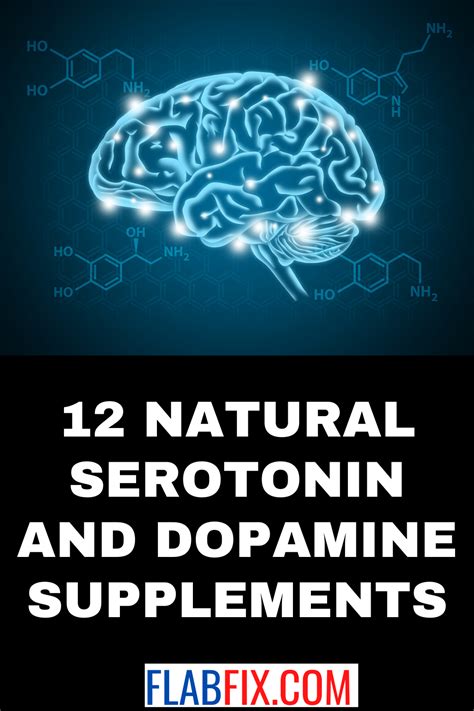 12 Natural Serotonin And Dopamine Supplements Flab Fix