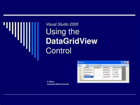 PPT Visual Studio Using The DataGridView Control PowerPoint Presentation ID