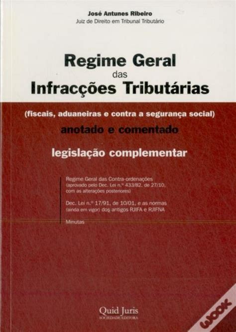 Regime Geral Das Infracções Tributárias De José Antunes Ribeiro Livro