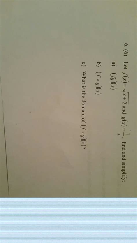 Solved Let F X Squareroot X 2 And G X 1 X Find