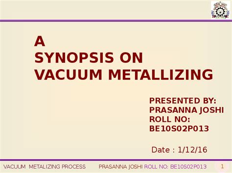 Vacuum Metallizing Process