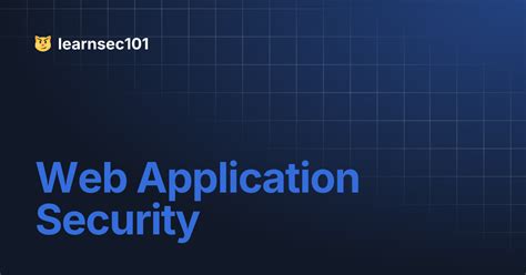 Web Application Security Learnsec101
