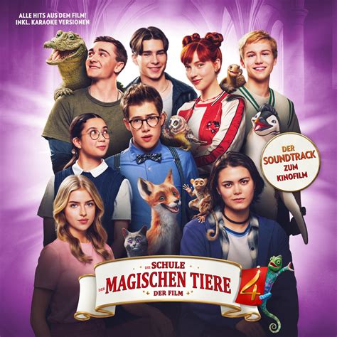 Sei Wie Du Bist Der Die Schule Der Magischen Tiere 4 Cast