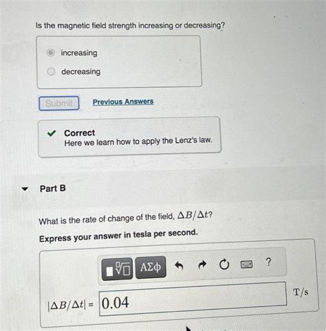 Solved The Loop In The Figure Has An Induced Current As Chegg
