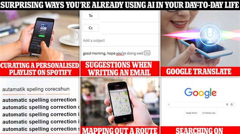 Revealed The Surprising Ways Youre Already Using Ai In Your Day To Day Life Daily Mail Online