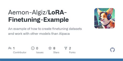 github aemon algiz lora finetuning example an example of how to