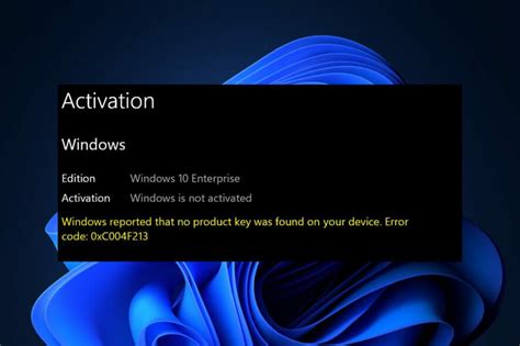 0xc004f213 On Windows 11 How To Fix This Activation Error