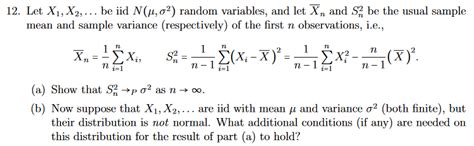 solved 12 let x1 x2 … be iid n μ σ2 random variables and