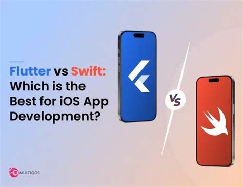 Mobileappdevelopment Fluttervsswift Appdevelopment Techtrends