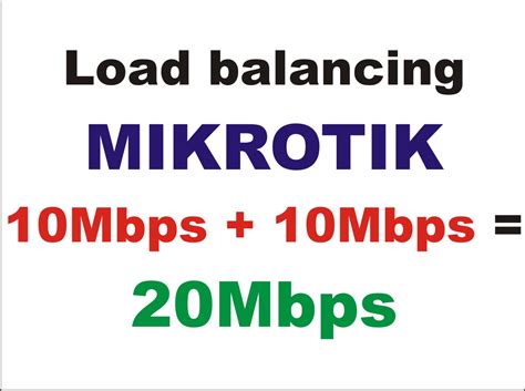 load balancing mikrotik 2 isp 10 10 20 mode nth cikalmerdeka