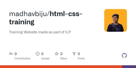 Github Madhavbijuhtml Css Training Training Website Made As Part Of Ilp