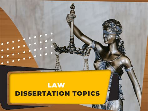 Latest Law Dissertation Topics Ideas By Law Expert