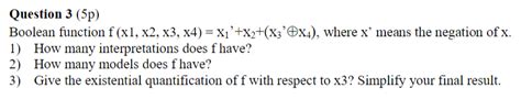 Solved Question 3 5p Boolean Function Fx1 X2 X3 X4
