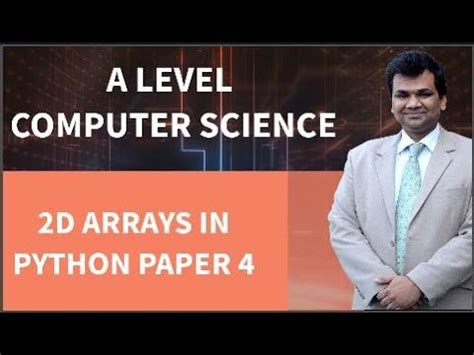 A LEVEL COMPUTER SCIENCE D ARRAYS IN PYTHON PAPER A Level Computer Science YouTube