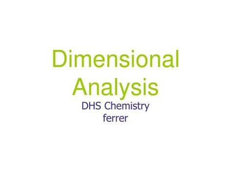 PPT Dimensional Analysis PowerPoint Presentation Free Download ID