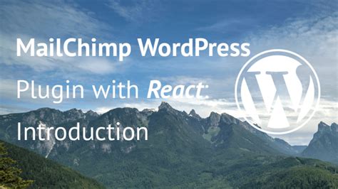Mailchimp Wordpress Plugin With React Settings And Custom Post Type