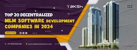 Top 20 Decentralized Mlm Software Companies 2024 Revolutionizing Network Marketing