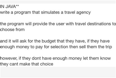 Solved In Java Write A Program That Simulates A Travel