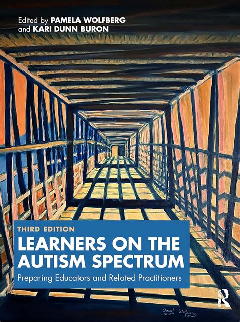 Learners On The Autism Spectrum Wolfberg Pamela Dunn Buron Kari 9781032428185