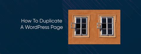 How To Duplicate A Wordpress Page With One Click