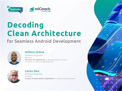 Decoding Clean Architecture For Seamless Android Development Events MiCoach