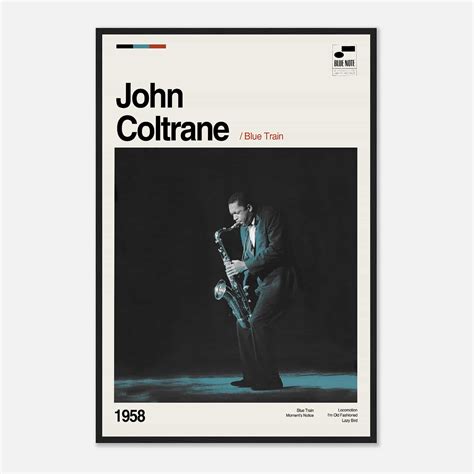 John Coltrane Music John Coltrane Poster Blue Train Citiesbox