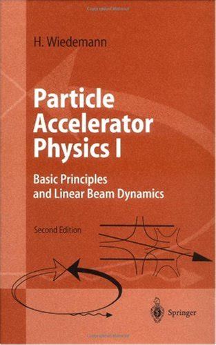 Solutions For Particle Accelerator Physics I Basic Principles And
