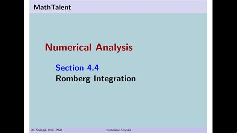 mathtalent numerical analysis sec 4 4 romberg integration youtube