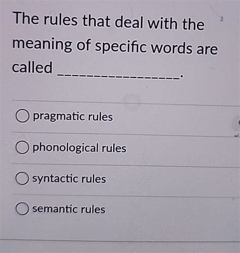 Solved The Rules That Deal With The Meaning Of Specific
