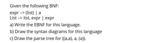 Solved Given The Following Bnf Expr List A List