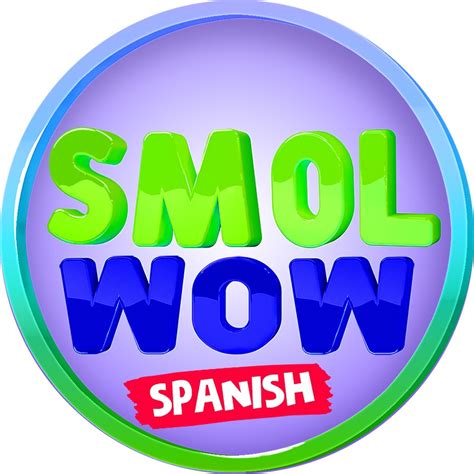 Smol Wow Spanish Youtube