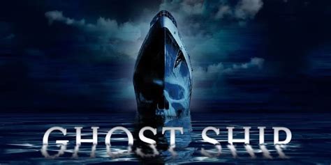 Explaining Of The Ending Of Ghost Ship Explained Bcns