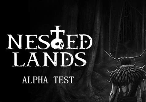 Buy Nested Lands Alpha Test Global Steam Gamivo