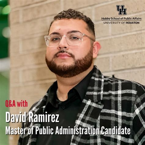 Meet Master Of Public Administration Candidate David Ramirez The First