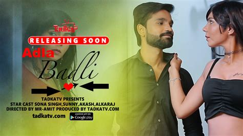 Adla Badli Tadkatv Hindi Hot Web Series Archives Aagmaal